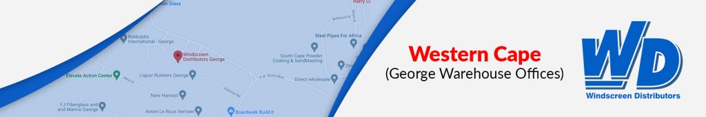 Western Cape – George Warehouse – Windscreen Distributors